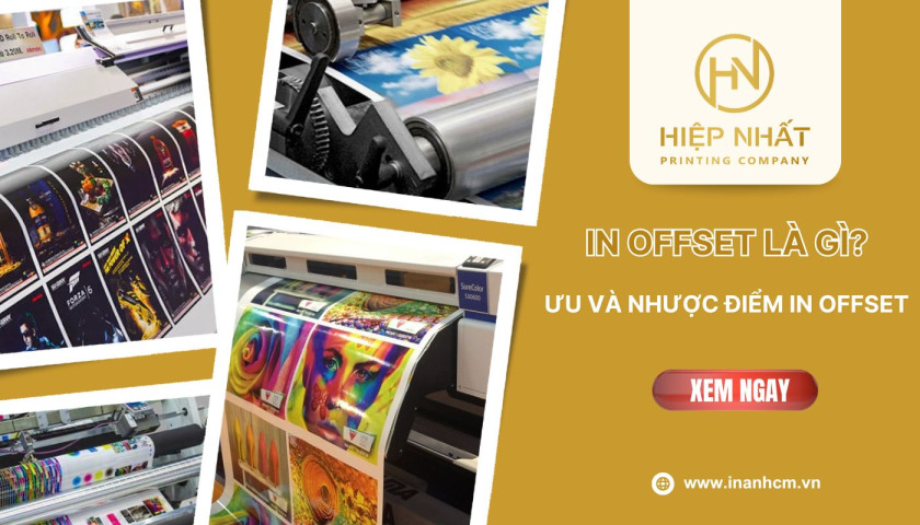 In offset là gì? Tại sao nên chọn kỹ thuật công nghệ in offset
